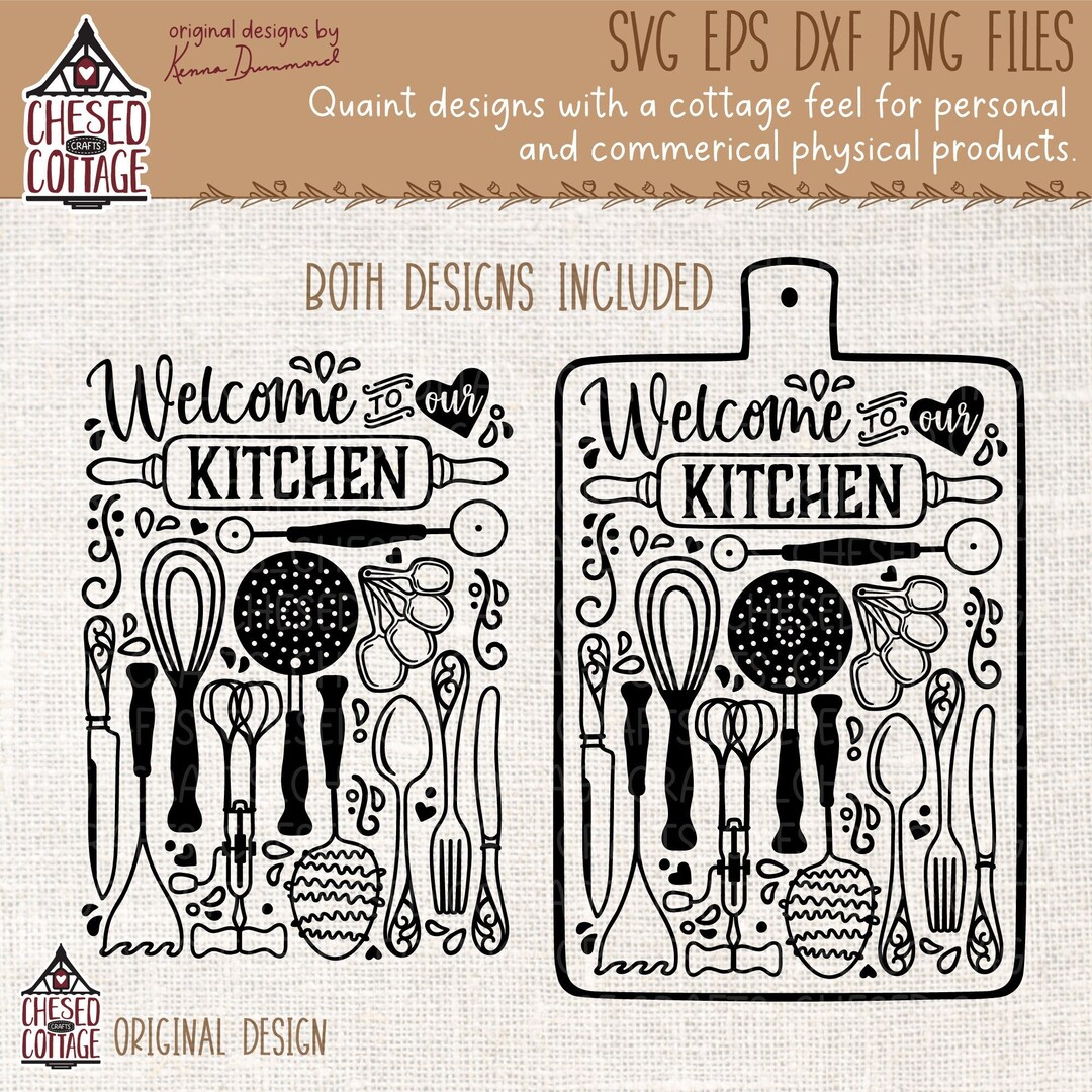 Kitchen SVG, Kitchen Sign Svg, Welcome to Our Kitchen SVG, Kitchen ...