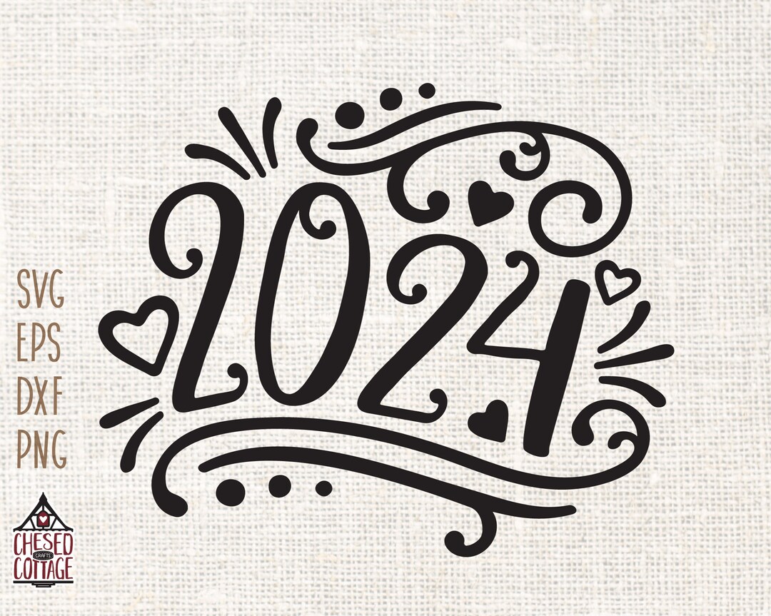 2024 SVG, New Year SVG, 2024 PNG, Happy New Year Svg, Graduation 2024 ...