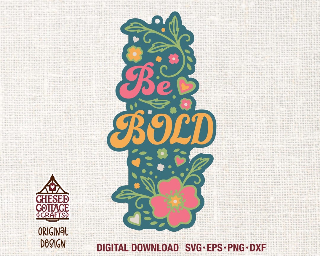 Be Bold Bookmark SVG, Bookmark SVG, Paper Cut Bookmark SVG, Layered Svg, Bookmark Png ...