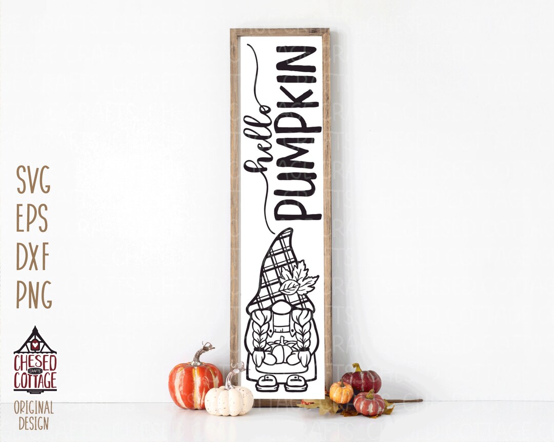 Fall Porch Leaner SVG, Hello Pumpkin Porch Sign SVG, Fall SVG, Autumn ...