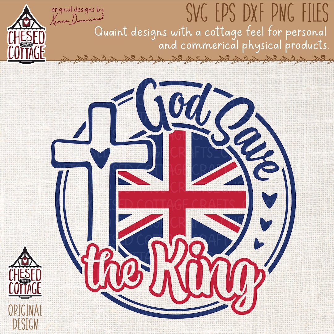 God Save the King SVG, PNG, Union Jack Svg, Britain Svg, British Svg ...