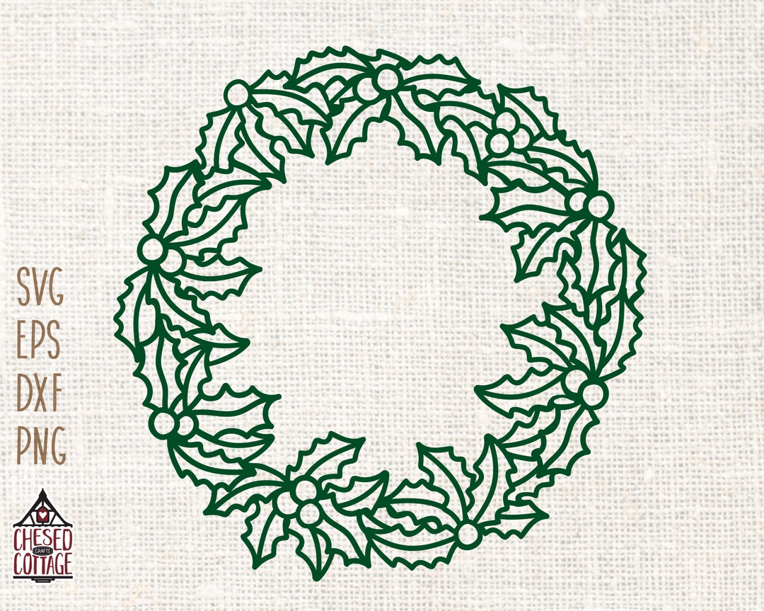 Holly Wreath SVG, Christmas Wreath SVG, Christmas SVG, Png, Holiday ...