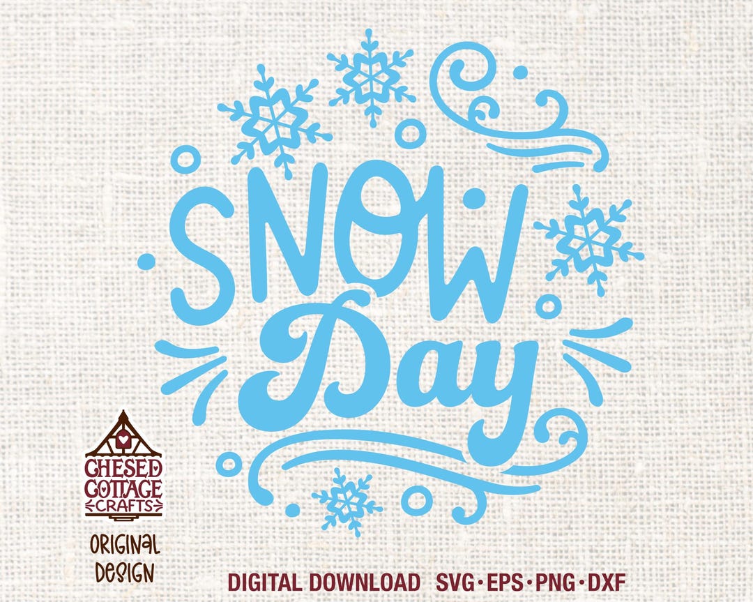 Snow Day SVG, Winter SVG, PNG, Snow Svg, Winter Shirt Design, Winter ...