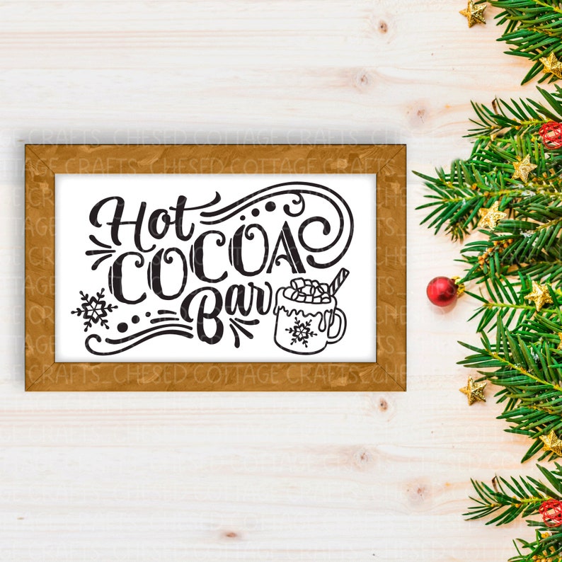 Hot Cocoa Bar SVG, Hot Chocolate Bar SVG, Christmas SVG, Holiday Svg ...