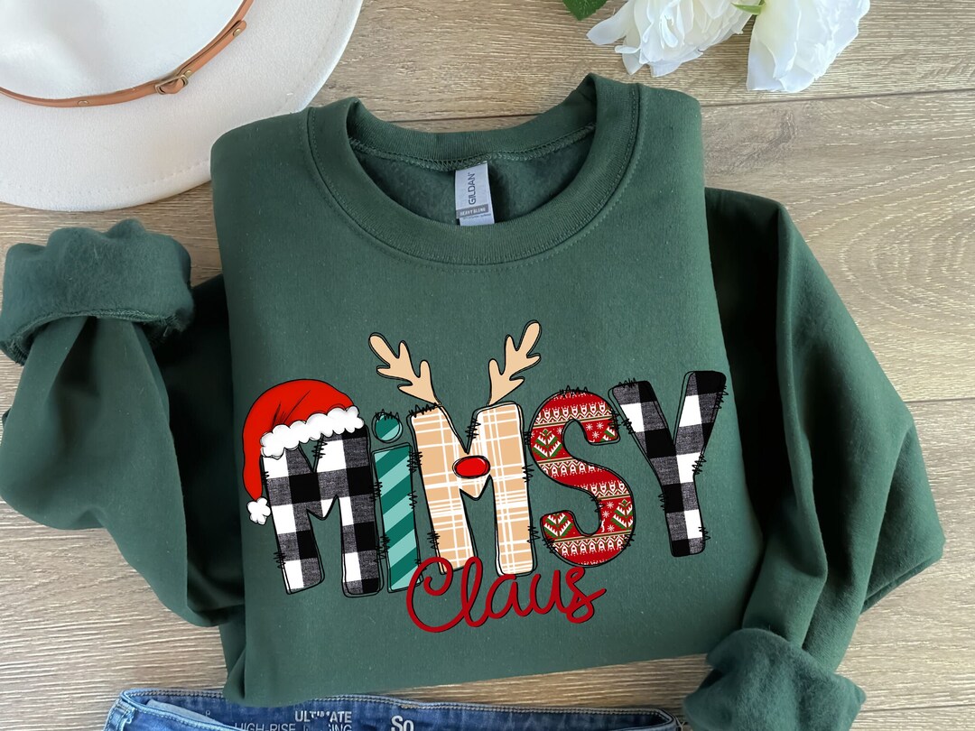Mimsy Claus Sweatshirt, Mimsy Christmas Shirt, Mimsy Claus Shirt ...