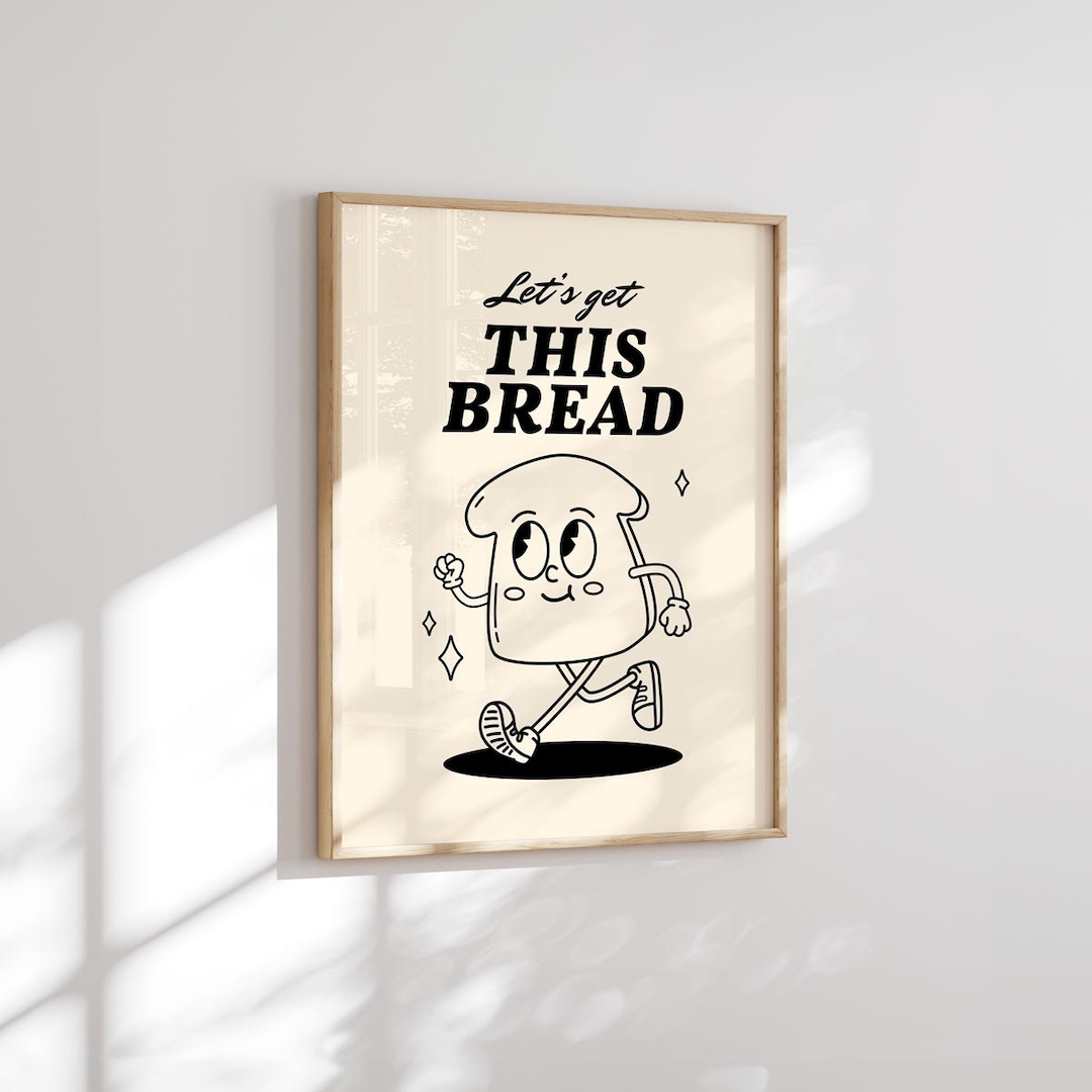 Let's Get This Bread Print, Retro Mascot Art Print, Retro Cartoon ...