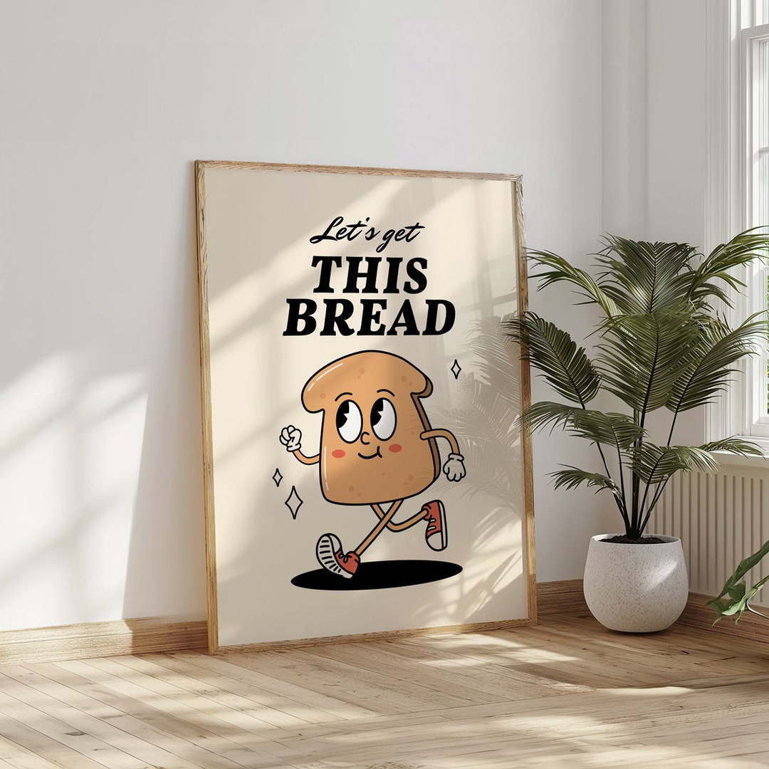 Let's Get This Bread Print, Retro Mascot Art Print, Retro Cartoon ...