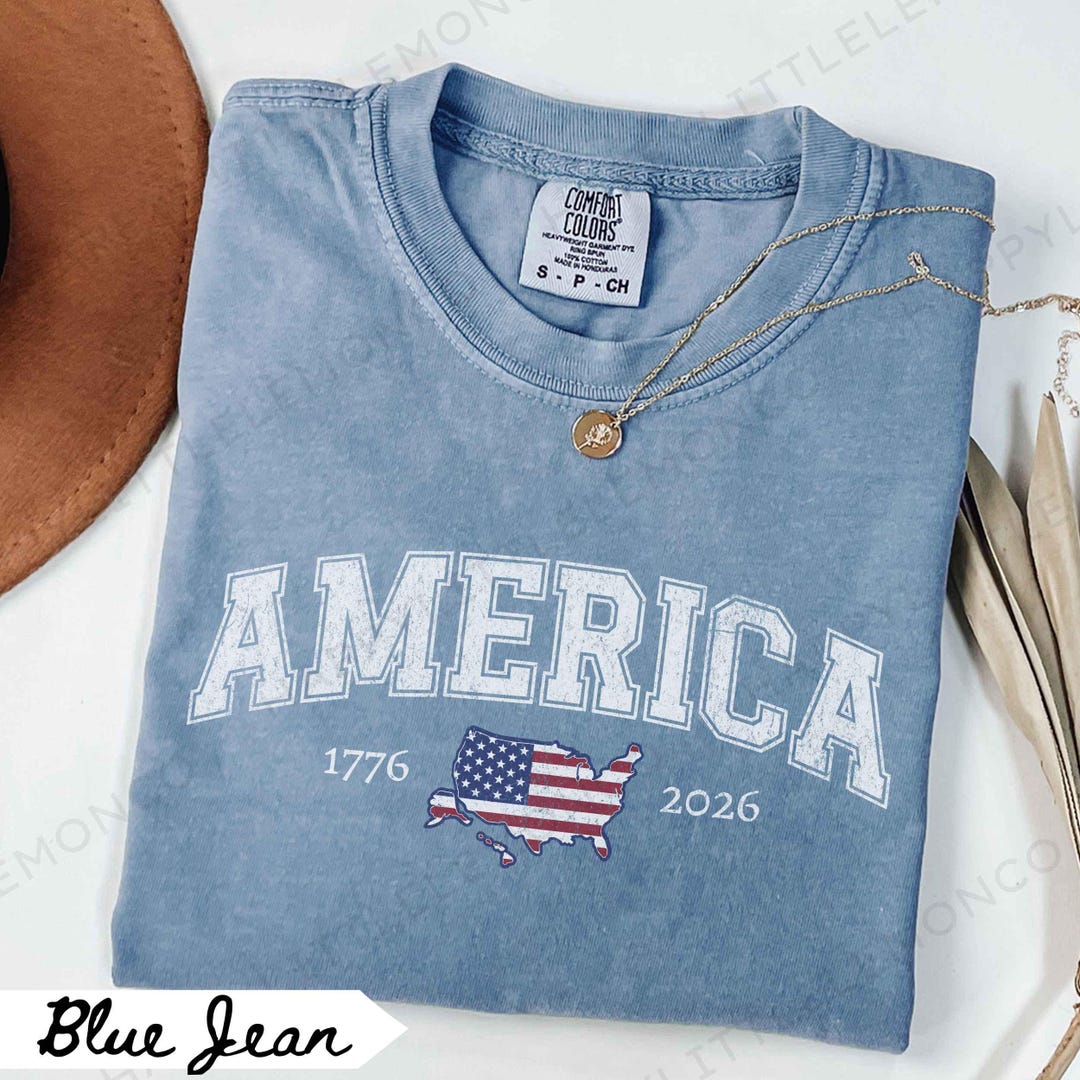 America 250th Anniversary Comfort Colors Shirt, USA 250 Shirt, 1776 ...