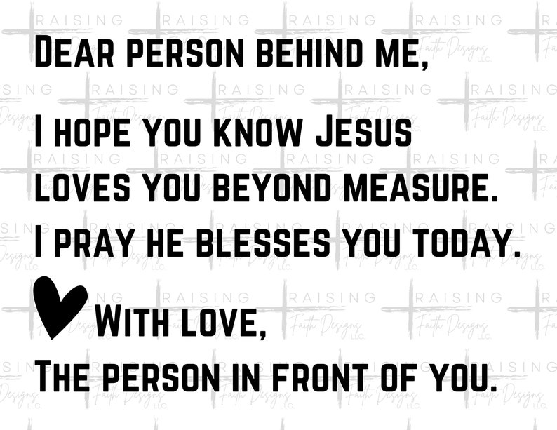 Dear Person Behind Me, Jesus Loves You - Etsy
