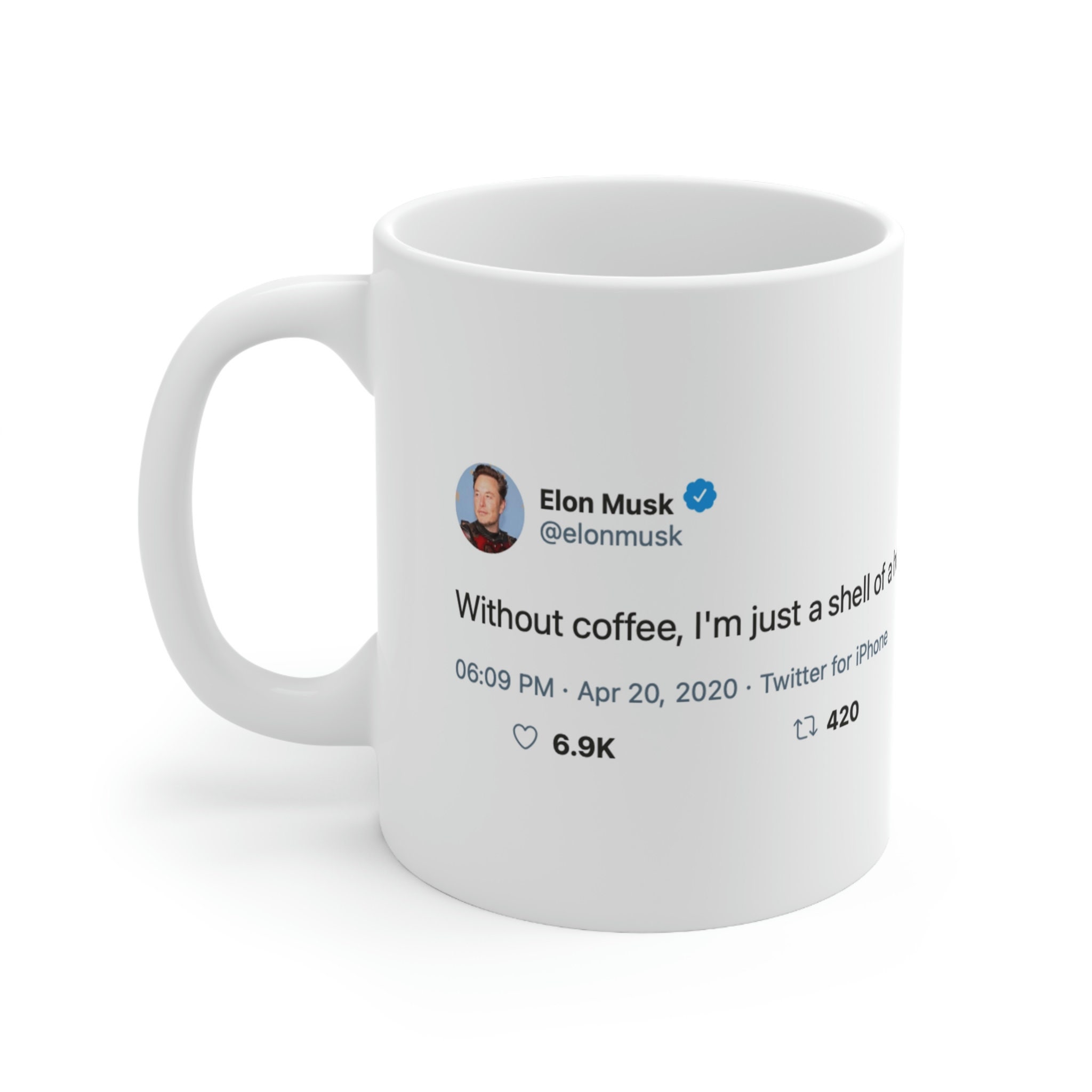 Elon Musk Meme Tweet Mug Joke Funny Twitter Tesla Designed & Sold By ...