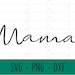Mama SVG - PNG - DXF - Digital Download - Cricut - Silhouette - Etsy