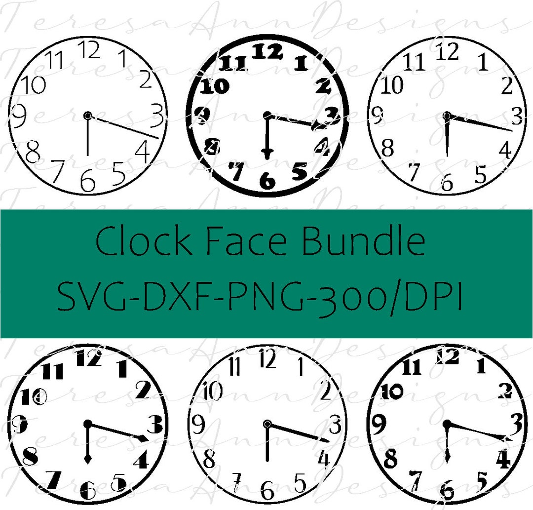 Clock Face Bundle, Clock SVG, Clock PNG, Digital Download, Cricut ...