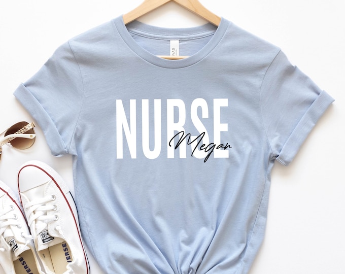Custom Nurse Name T-shirt, Personalized Nurse T-shirt, Customized Nurse ...