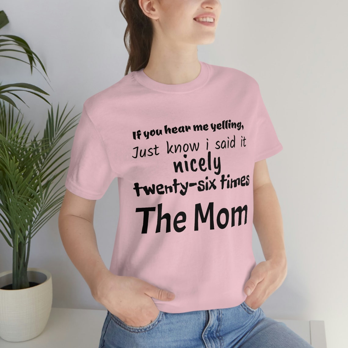 Funny Mom Shirt Unisex Jersey Short Sleeve Tee Etsy