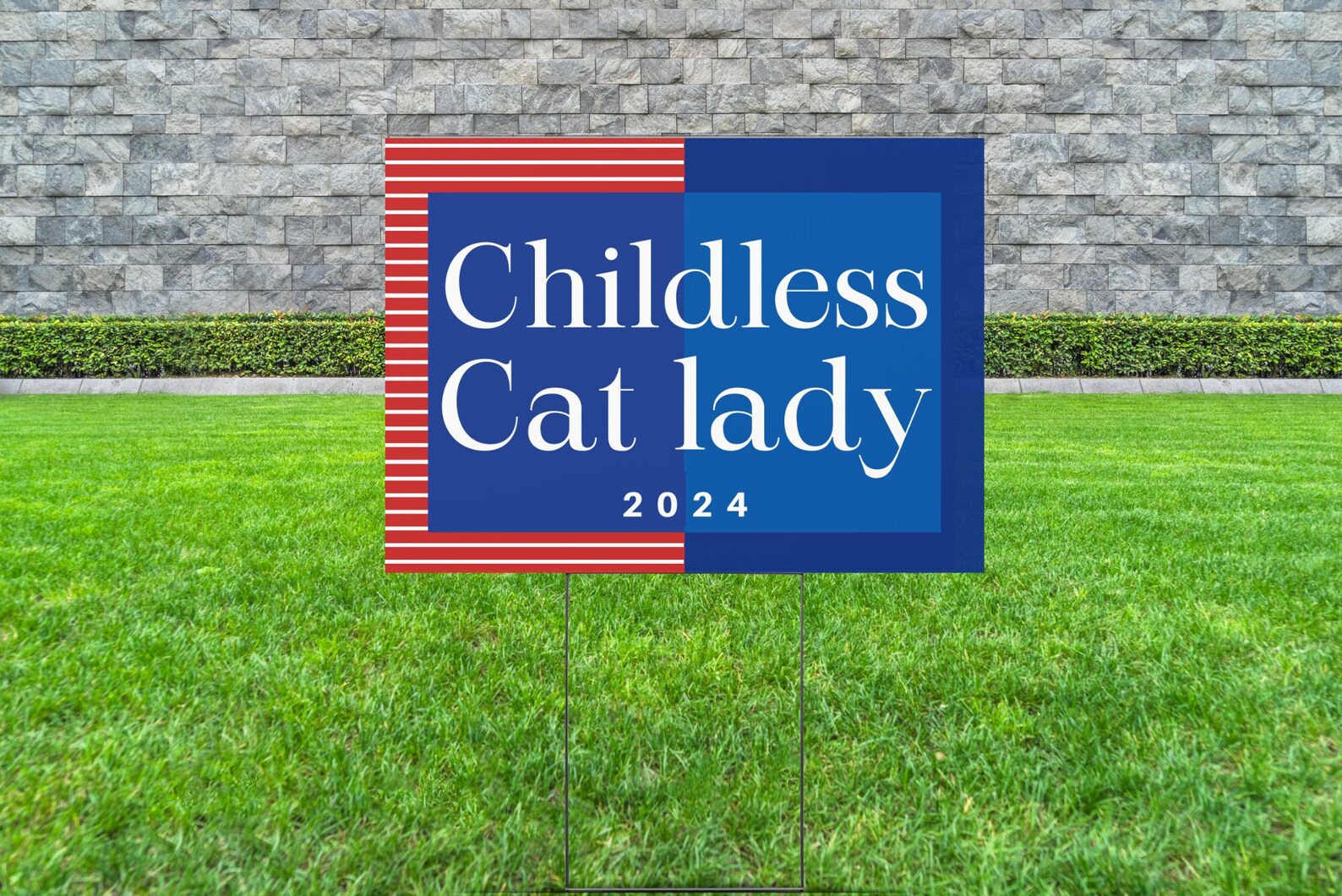 Childless Cat Lady 2024 Yard Sign Funny Political Yard Sign for Front ...