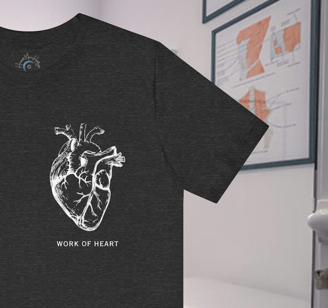 Work of Heart Minimalist Cardiology Shirt for Cardiac Nurse Shirt for ...