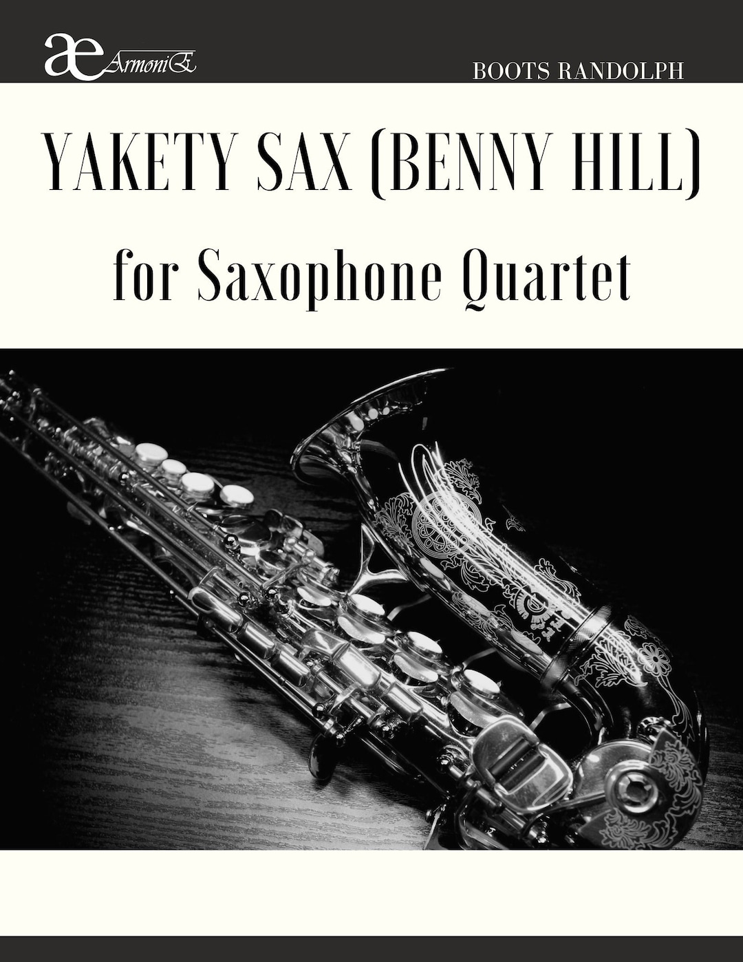 B. Randolph - Yakety Sax (benny Hill) for Saxophone Quartet - Etsy
