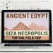 Ancient Egypt Virtual Field Trip, Great Pyramid of Giza, Sphinx, Reading Content, Writing, 360 ...