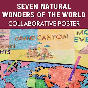 Seven Natural Wonders of the World Collaborative Poster Activity With ...