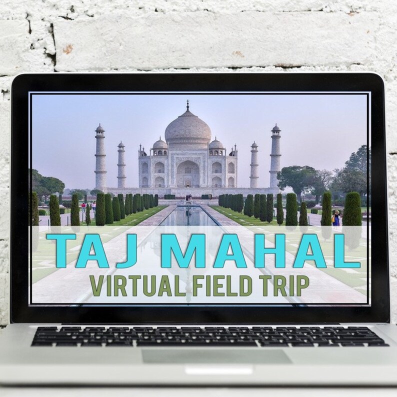 Taj Mahal Virtual Field Trip, Ancient India, Ancient History, Reading ...