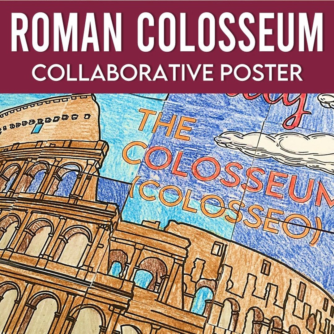Ancient Rome Colosseum Collaborative Poster Activity With Extension ...