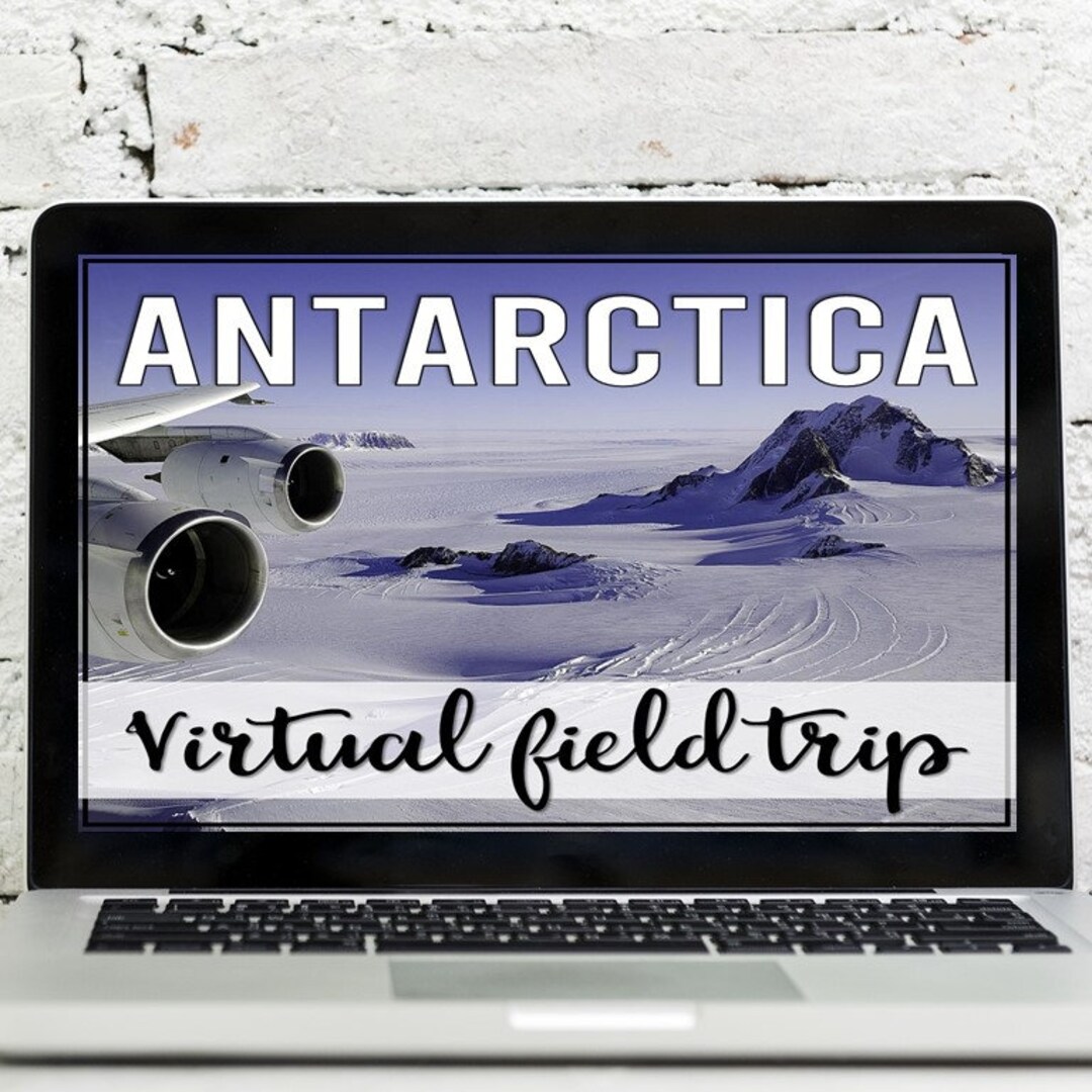 Antarctica Virtual Field Trip, South Pole, Polar Expeditions, Research ...