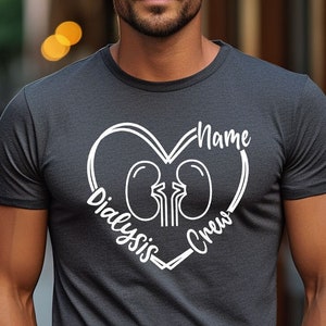 Custom Dialysis Crew Shirt, Custom Dialysis Name Shirts, Dialysis T ...