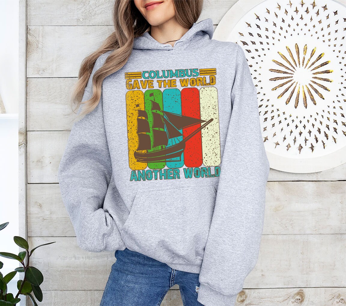 Columbus Day Sweatshirt, 1492 Columbus Hoodies, Columbus Lovers Gift ...