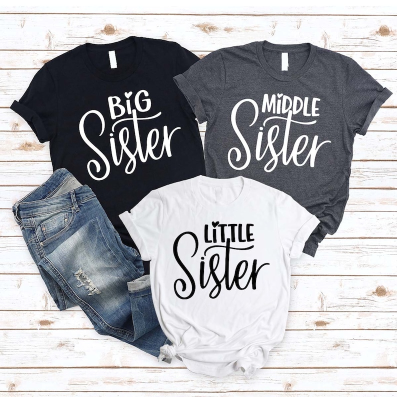 Matching Sister Tshirts Big Sister Shirt Middle Sister T - Etsy