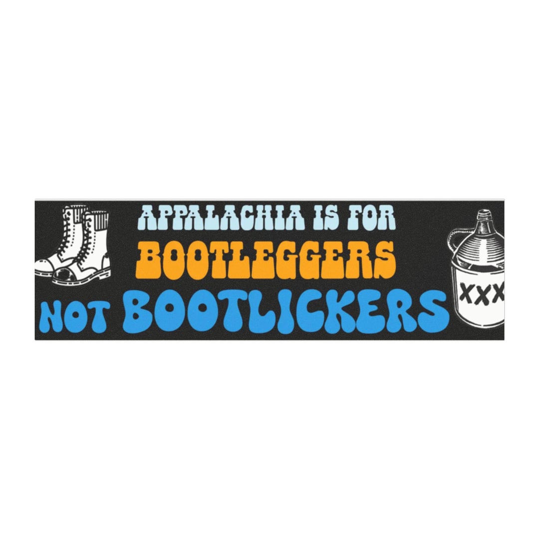 Appalachia is for Bootleggers Car Magnet, Funny Car Decor, Gift for ...