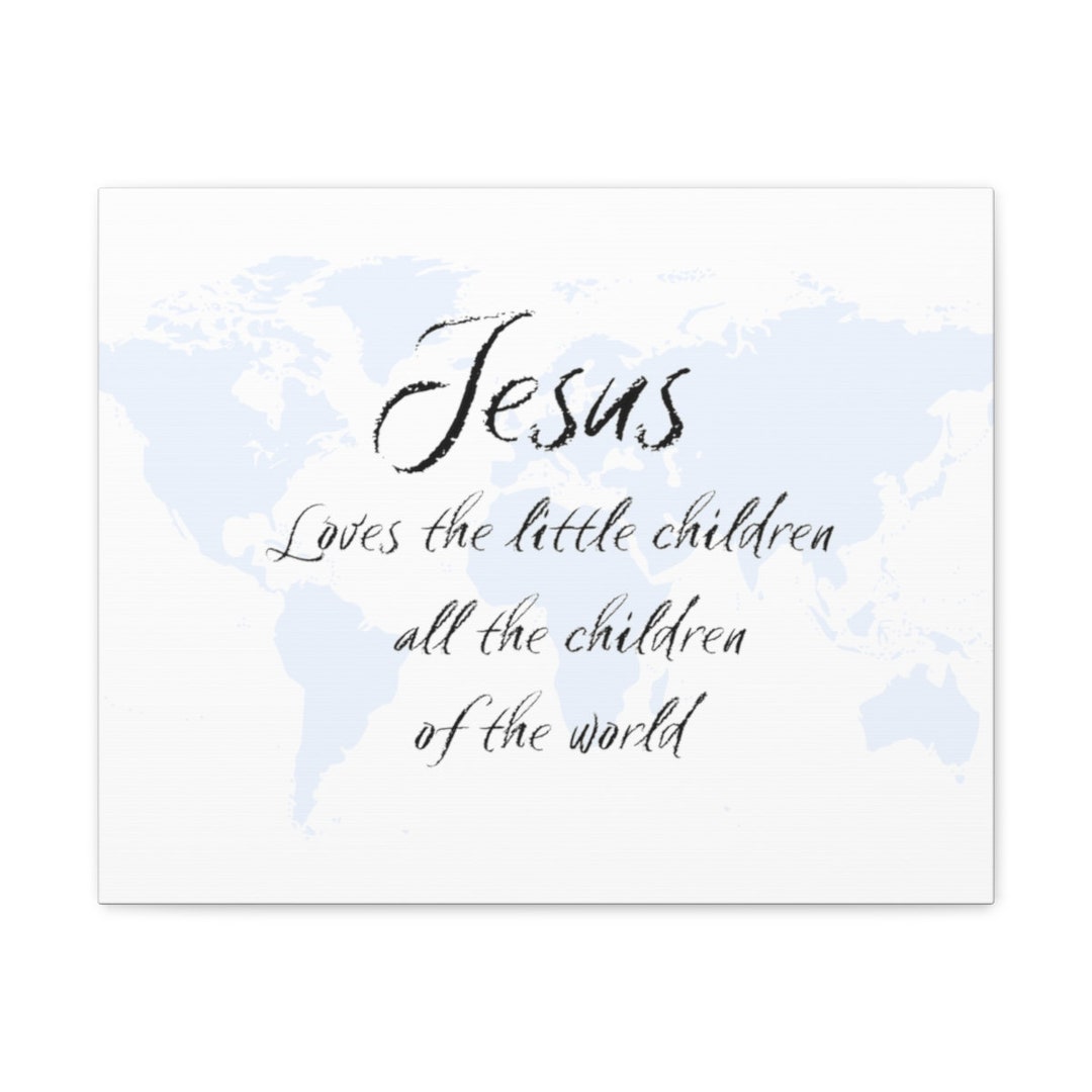 Jesus Loves the Little Children Scripture Wall Art Canvas - Etsy