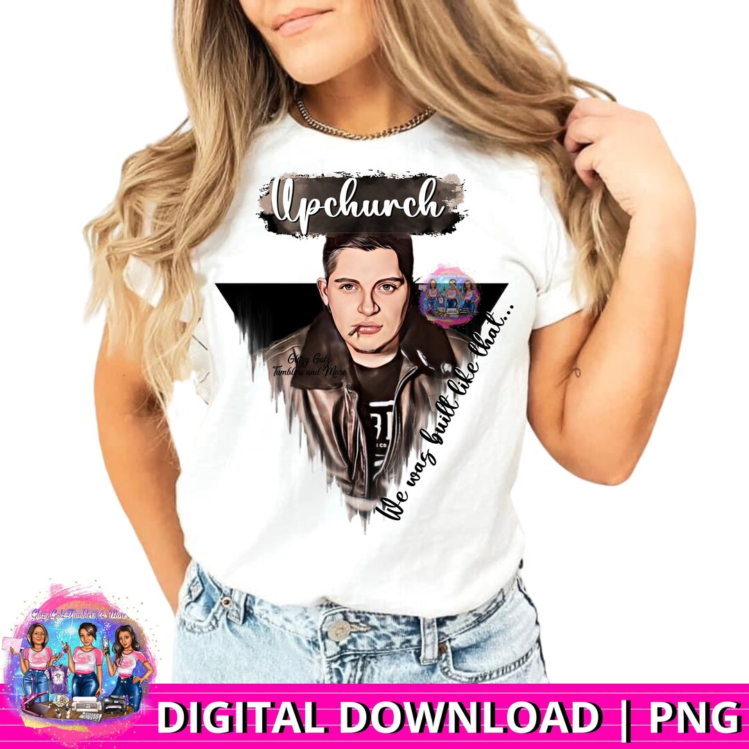 Upchurch Digital Image, PNG Design, Built Like That Print Design ...