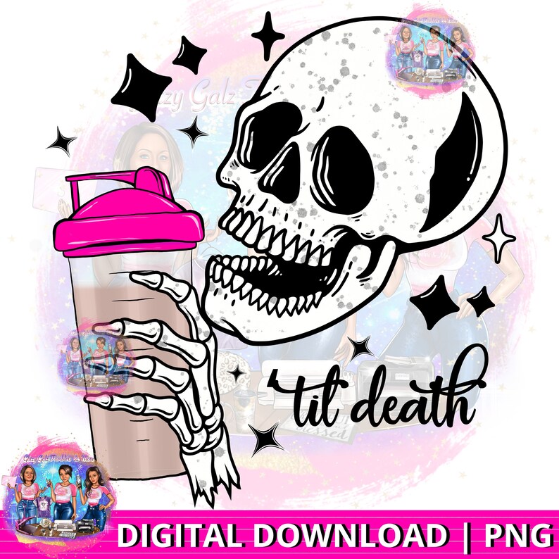 Skull Design PNG, Til Death Drink Digital Download, Skeleton Skull ...