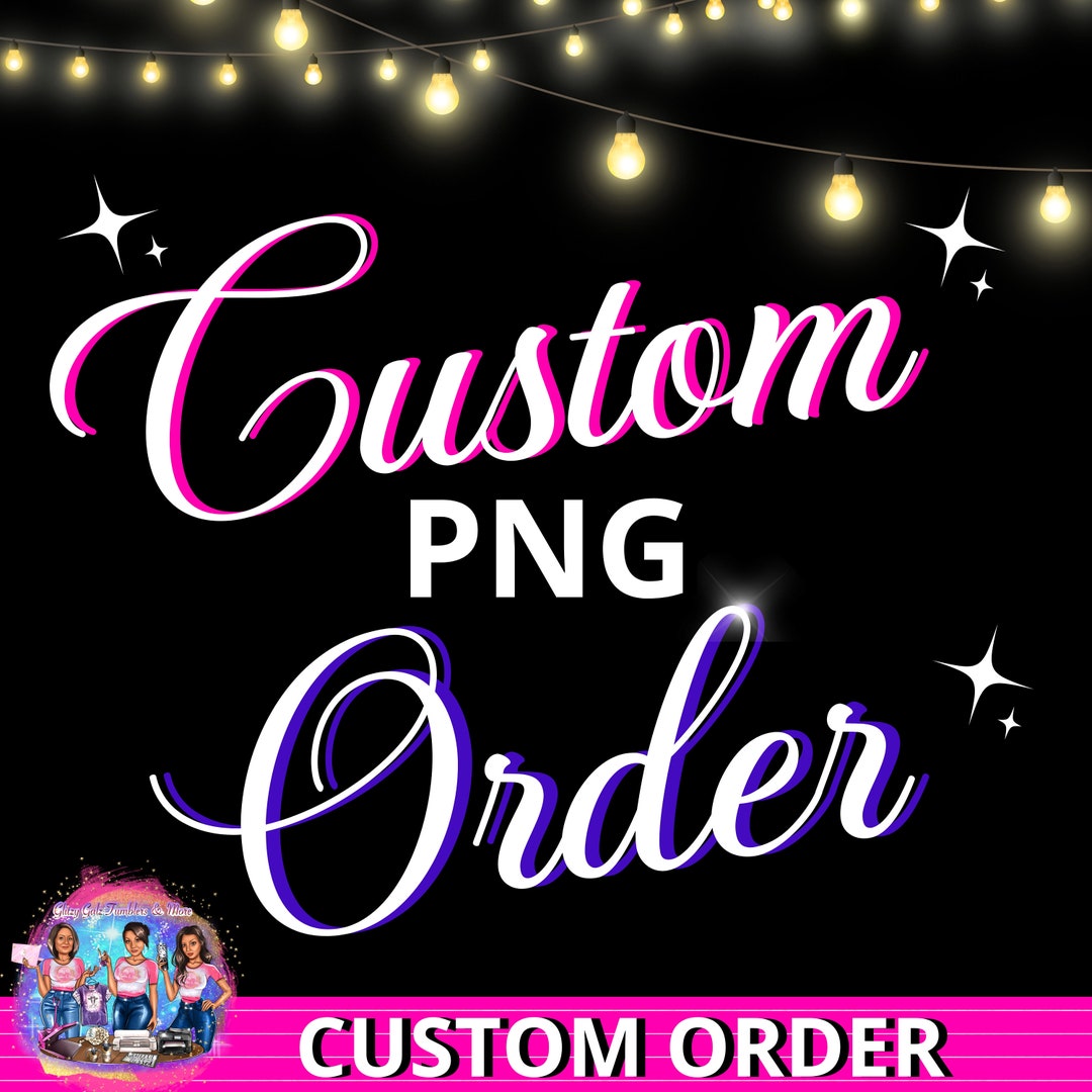 Custom PNG Design, Printable Image for Sublimation, DTF, DTG ...