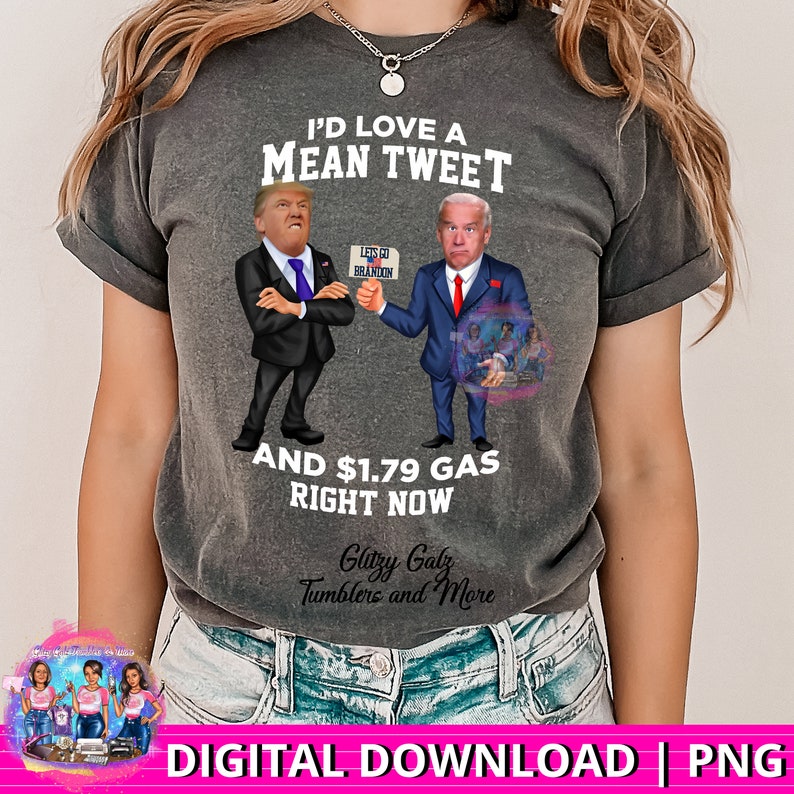 Trump 2024 Png/digital Design, Trump Mean Tweets Cheap Gas Patriotic ...