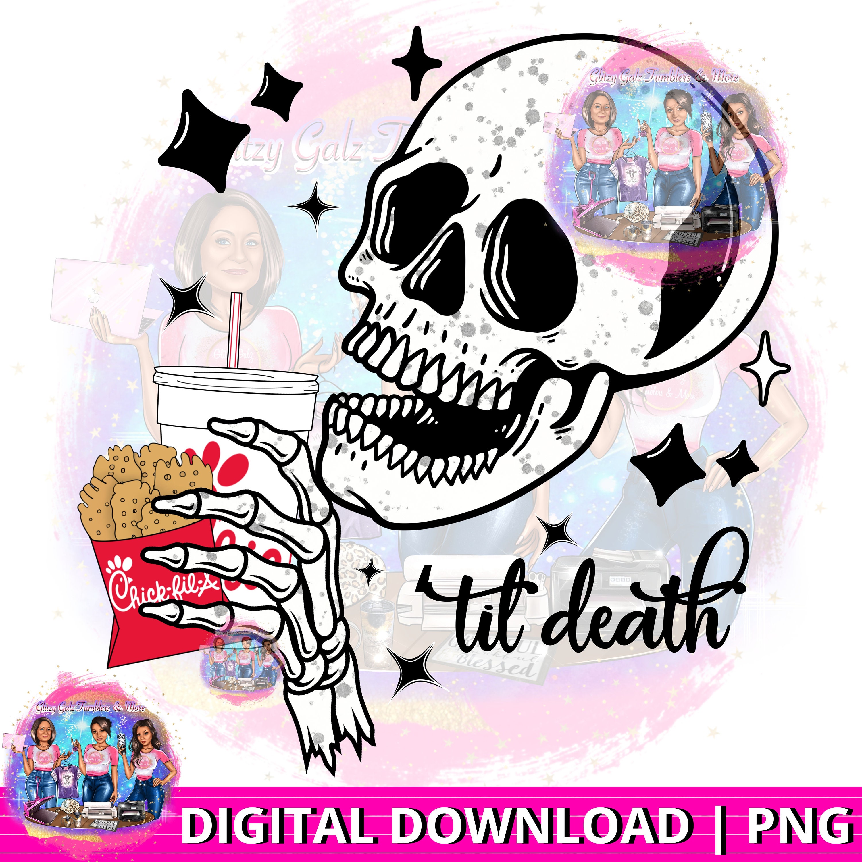 Skull Design PNG, Til Death Fast Food Drink Digital Download, Skeleton ...