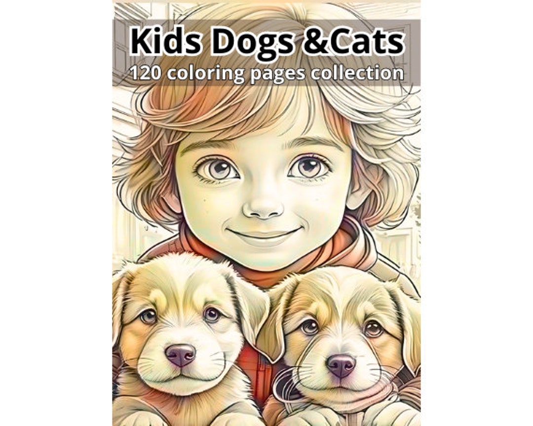 120 Kids Printable Coloring Pages With Adorable Dogs and Cats – Perfect ...