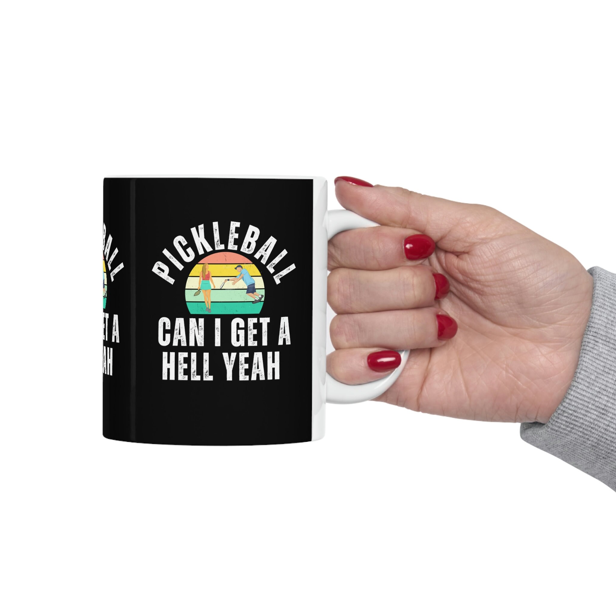 Pickleball Mug. Can I Get a Hell Yeah, Funny Pickleball Ceramic Mug ...