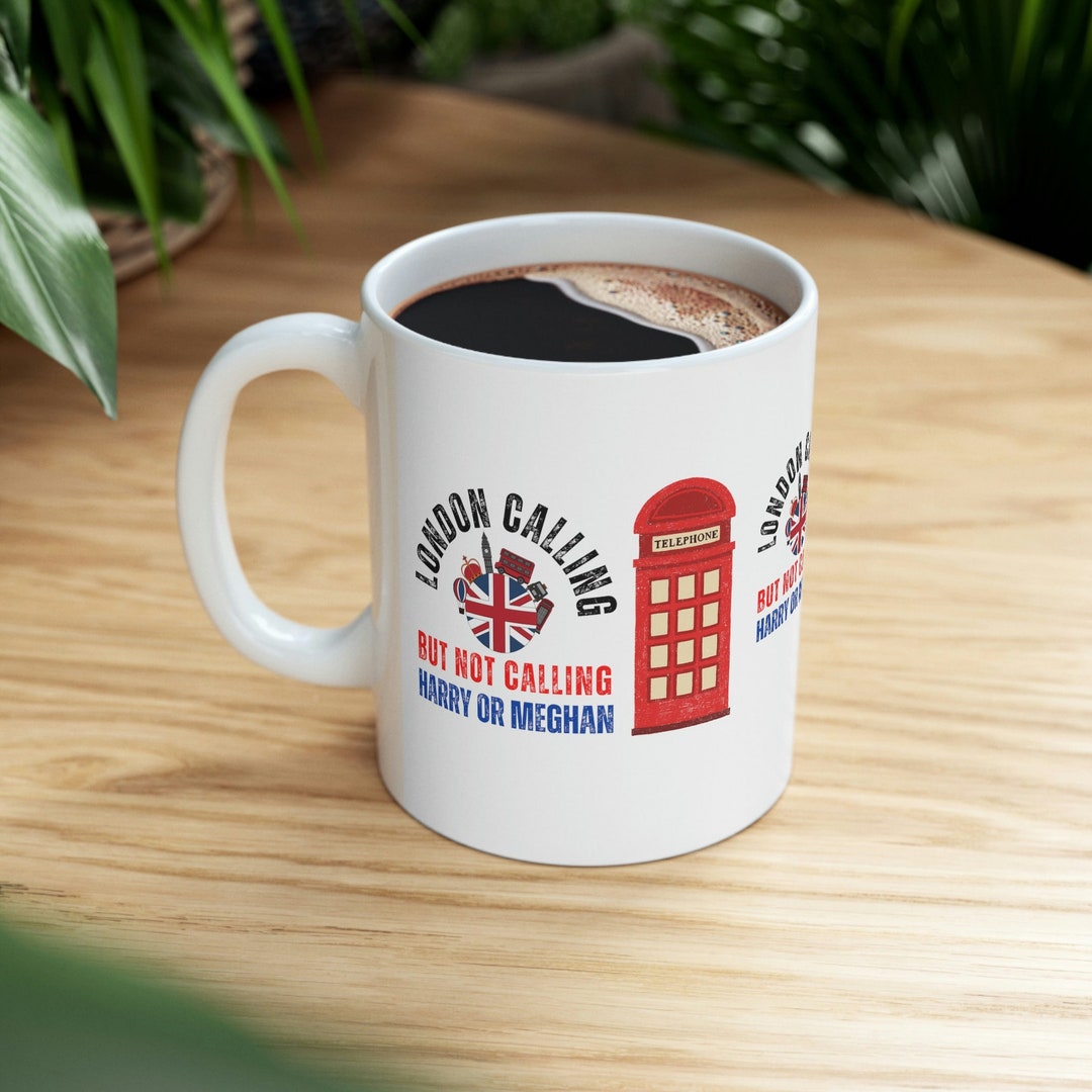 Prince Harry Mug, Meghan and Harry Funny Joke, London Calling, Ceramic ...