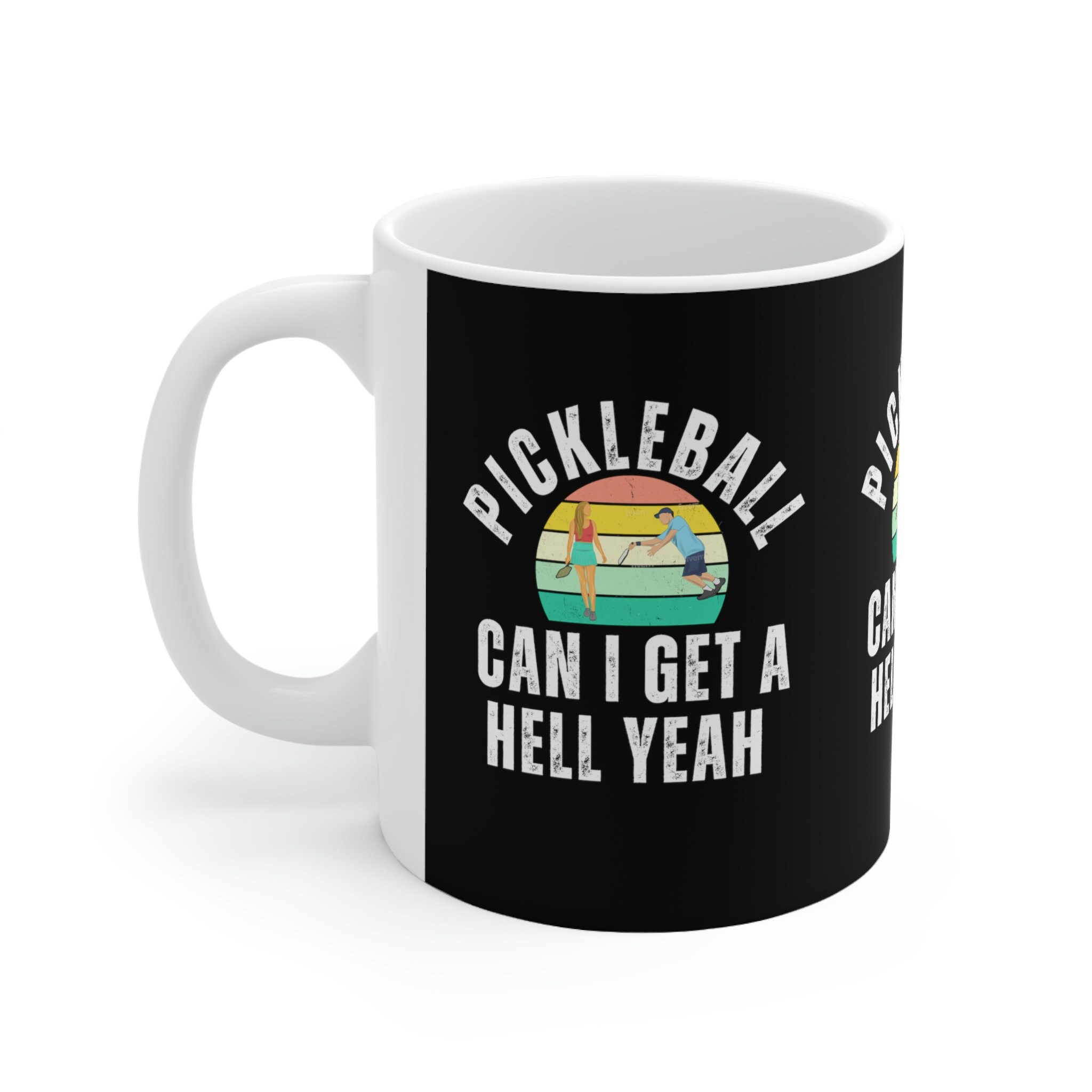 Pickleball Mug. Can I Get a Hell Yeah, Funny Pickleball Ceramic Mug ...