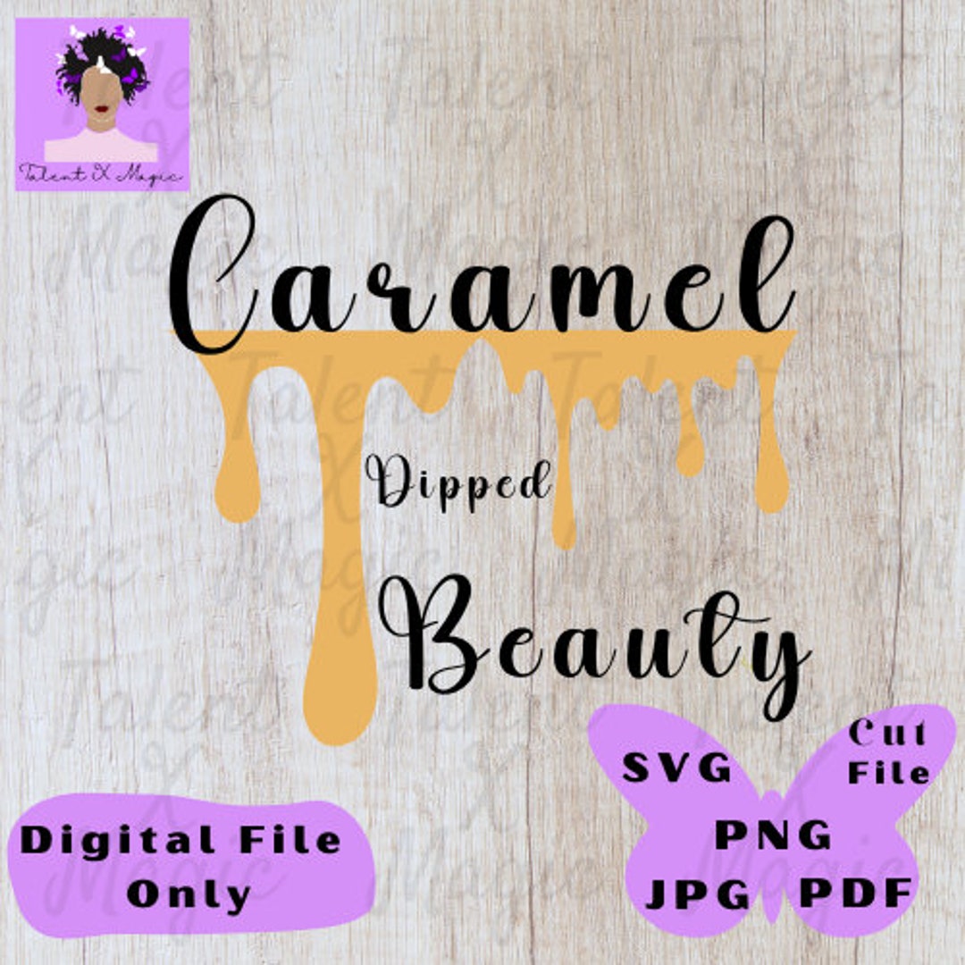 Caramel Dipped Beauty, Black Herstory SVG, Black History SVG, Black ...