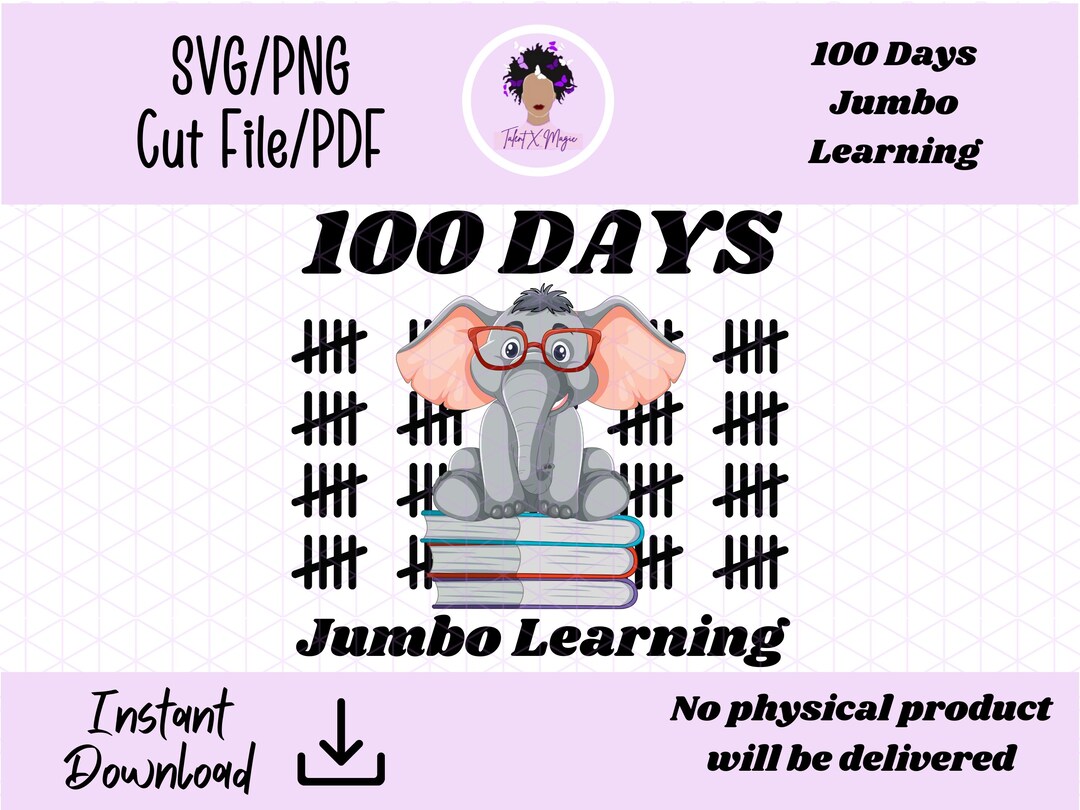 100 Days Jumbo Learning SVG PNG Cut File PDF, 100th Day of School, 100 ...