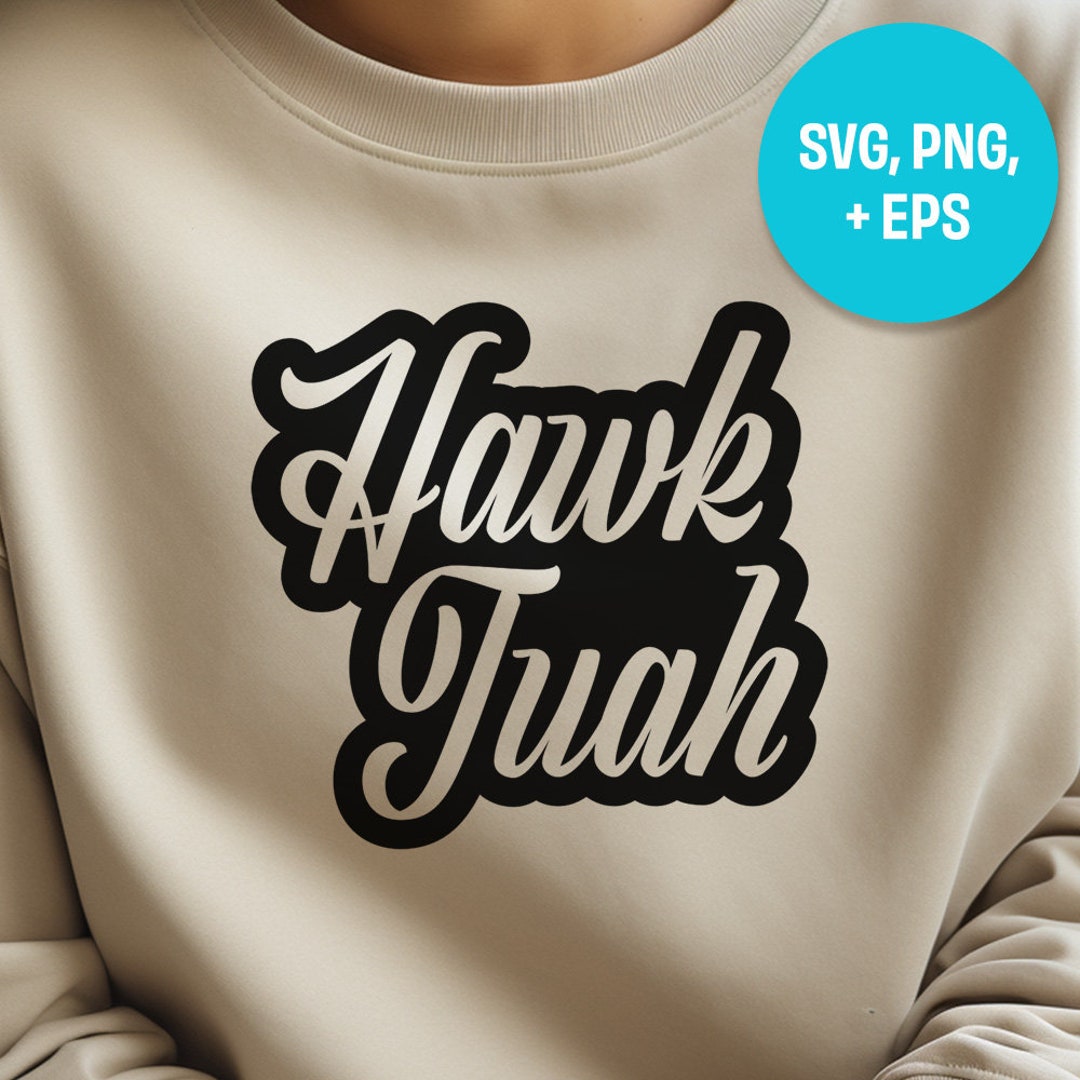 Hawk Tuah SVG, Spit on That Thang PNG, Tik Tok Viral, Digital Download ...