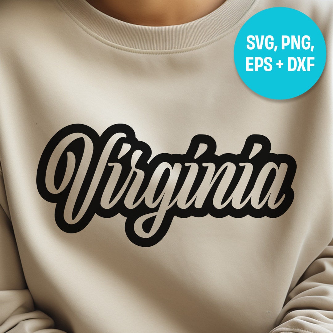 Virginia SVG Eps Png, Retro Text Svg, Home States, Patriotic Tshirt ...