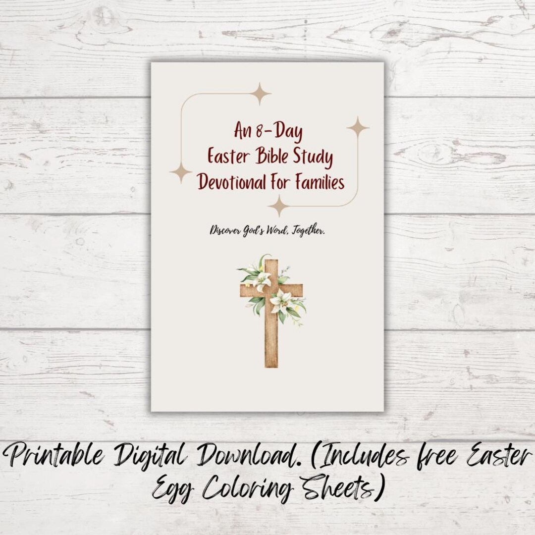 Printable 8-day Easter Devotional for Families | Holy Week Bible Study ...