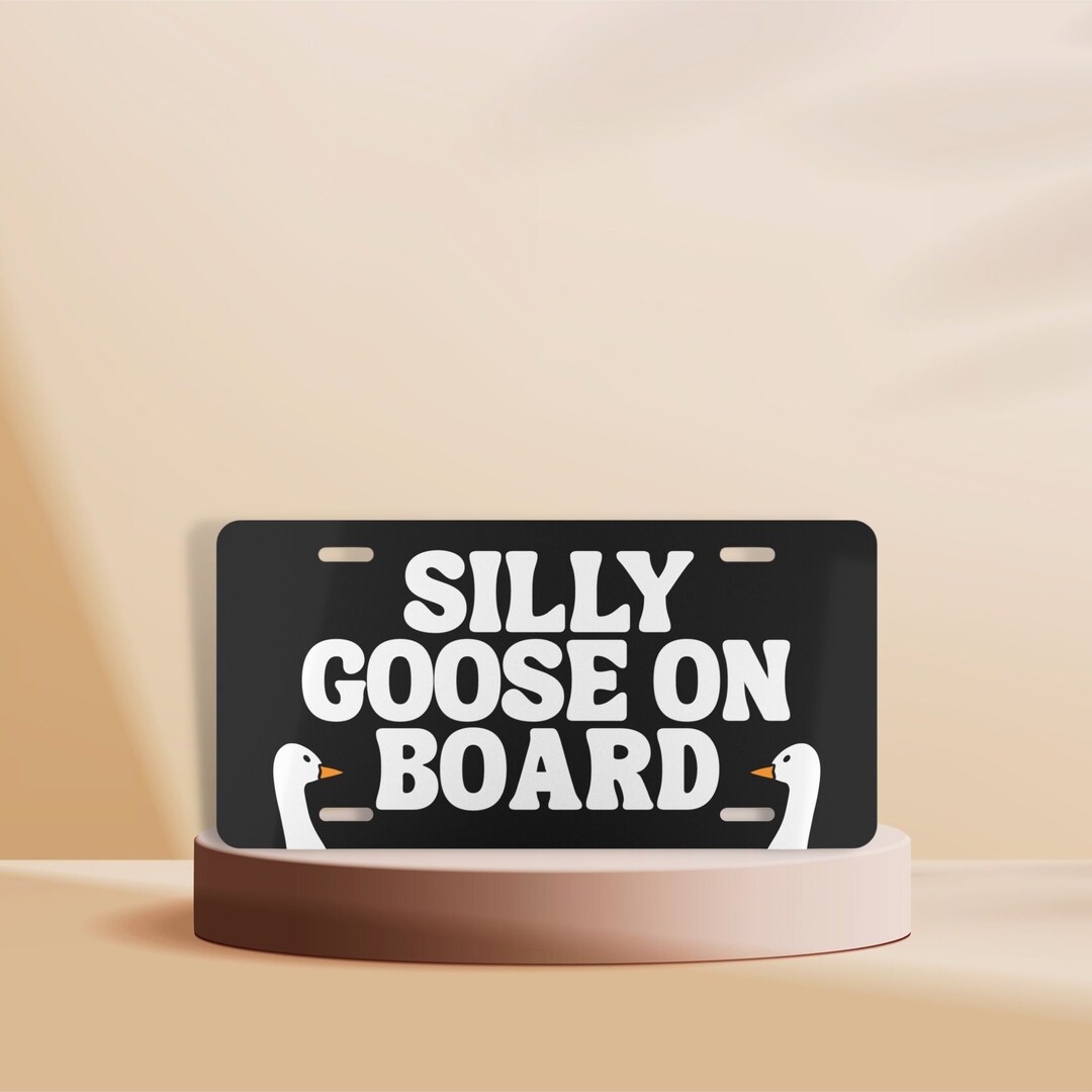 Funny License Plate, Silly Goose Front License Plate, Black Vanity ...