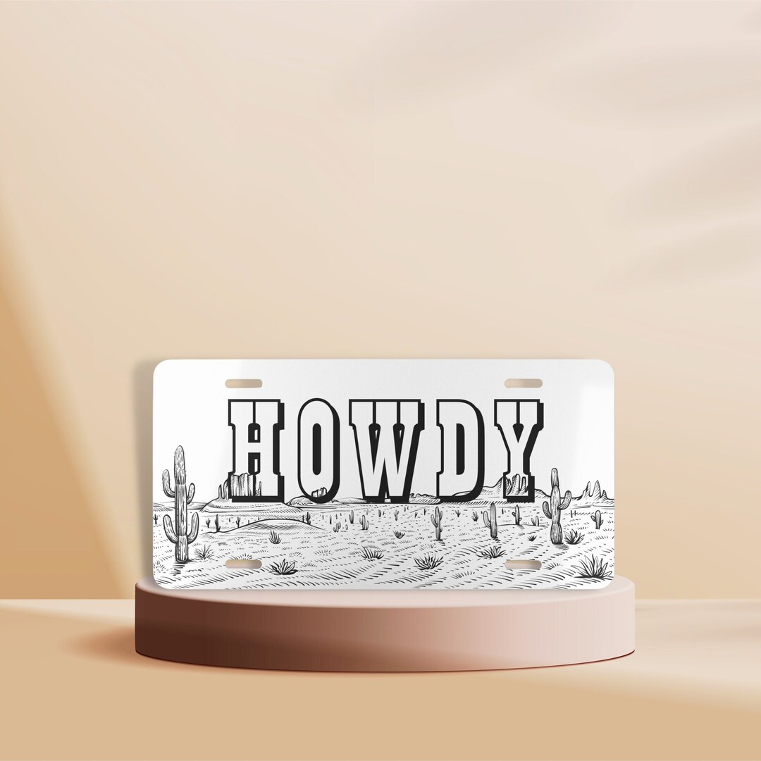 Howdy License Plate, Western License Plate, Cowgirl Gift Idea, Cute Car ...
