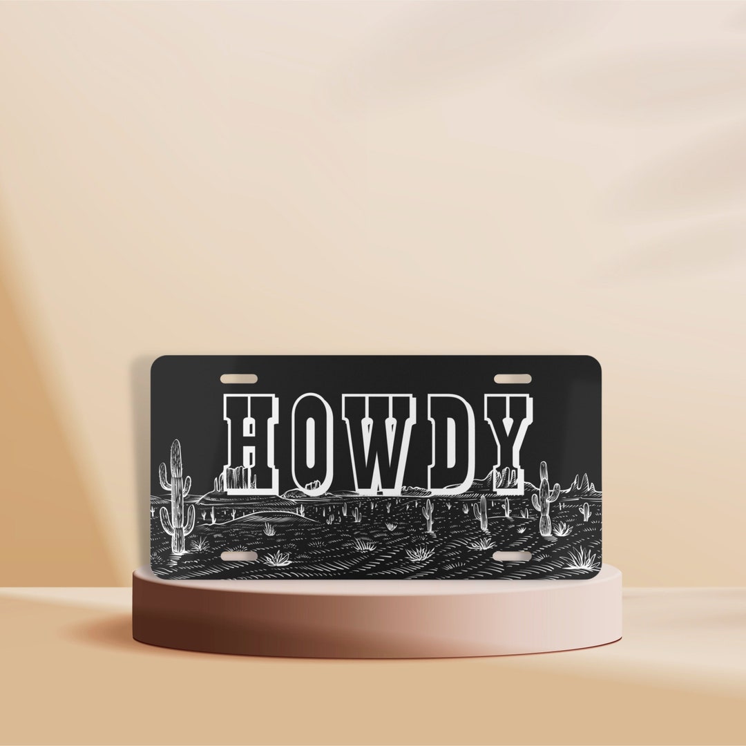 Western License Plate, Black Front License Plate, Howdy Vanity License ...