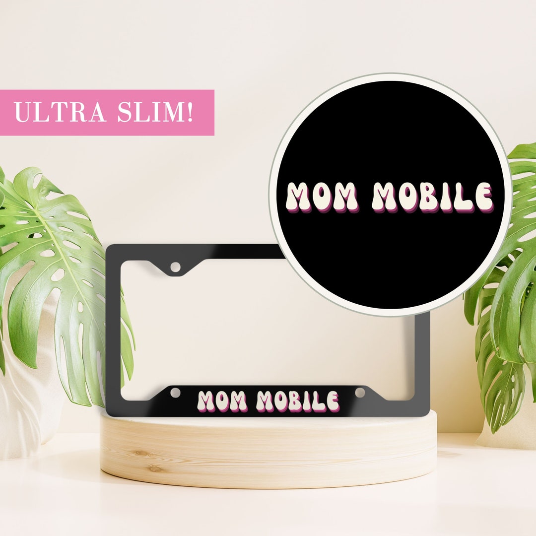 Mom License Plate Frame, Retro License Plate Frame, Black License Plate ...