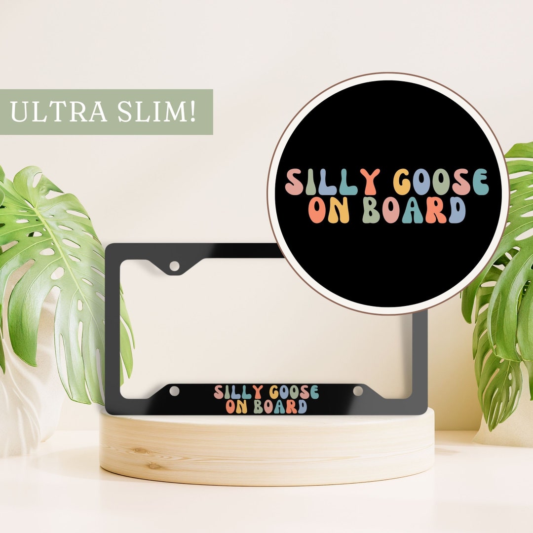 Funny License Plate Frame, Silly Goose Car Accessory, Retro Metal ...